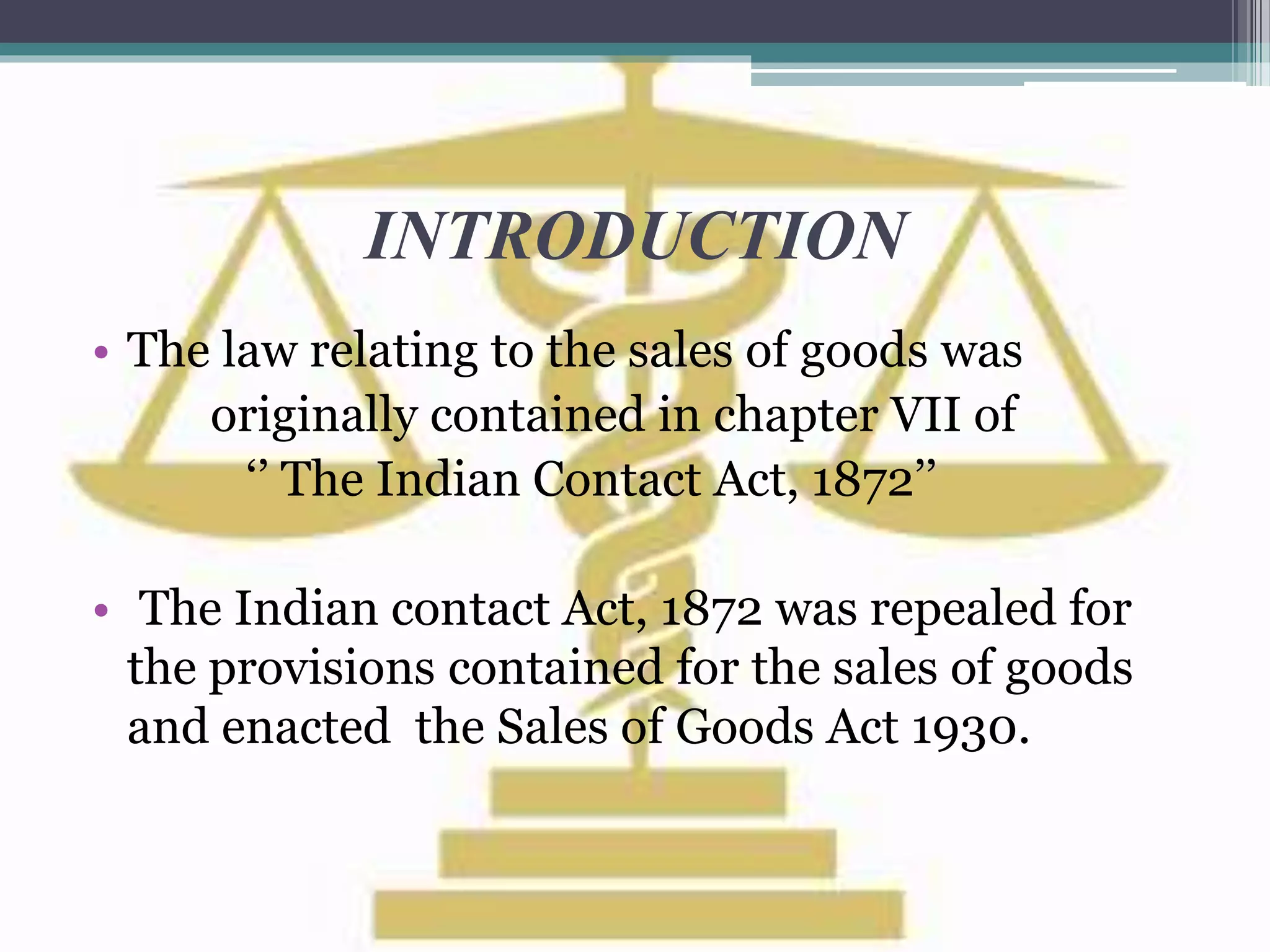 sales of good act 1930 | PPTX