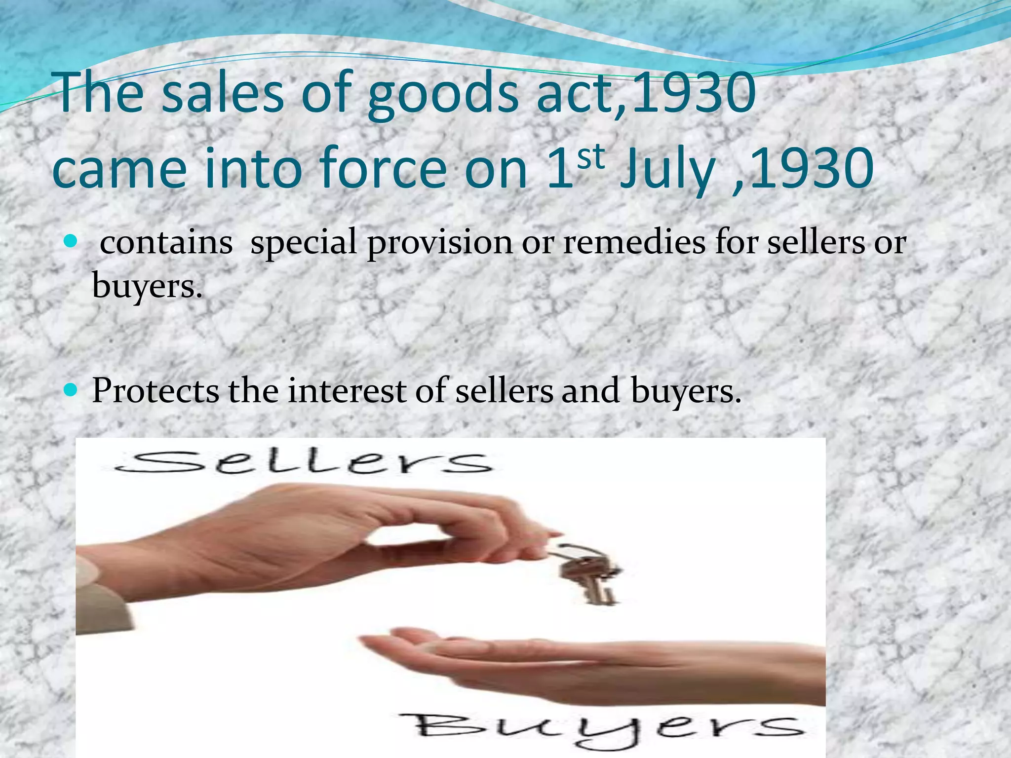 sales of good act 1930 | PPTX