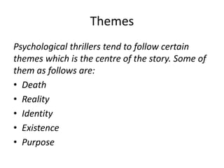 Codes & Conventions of a Psychological Thriller | PPTX