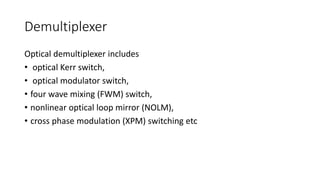 optical time division multiplexing | PPTX