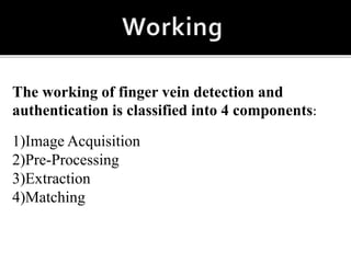 implementation of finger vein authentication technique | PPTX