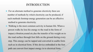 Footstep Power Generation | PPTX