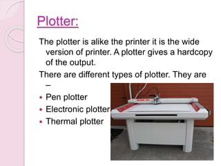 output, processing, communication devices | PPTX