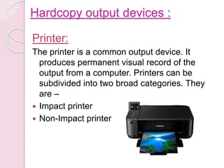 output, processing, communication devices | PPT