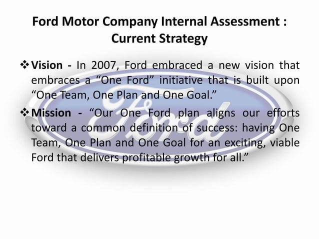 Ford Motor Strategic Management | PPTX | Automotive Industry | Industries