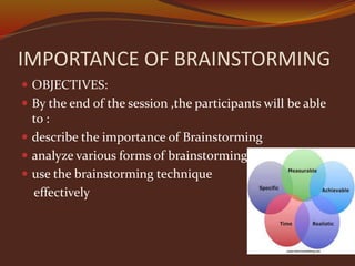 Importance of brainstormin | PPTX