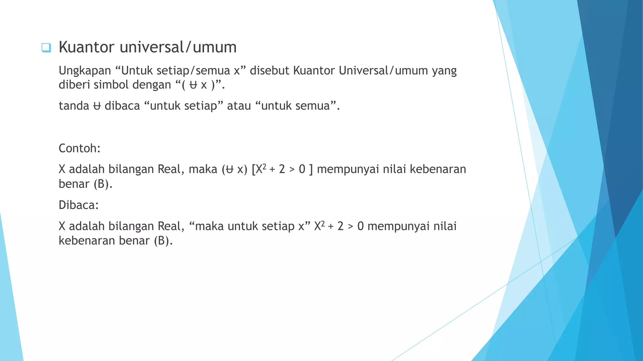 DEFINISI FUNGSI PROPOSISI DAN JENIS JENIS KUANTOR | PPTX