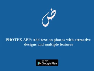 Photex : Photo Editor With Text on Photos | PPSX