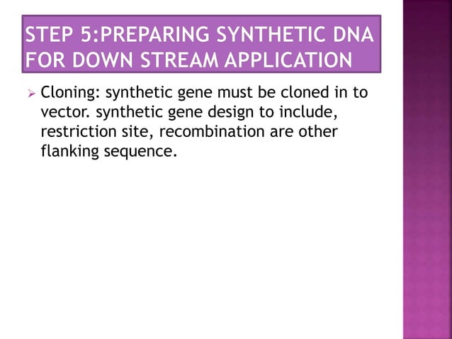 artificial gene synthesis | PPTX | Biological Sciences | Science