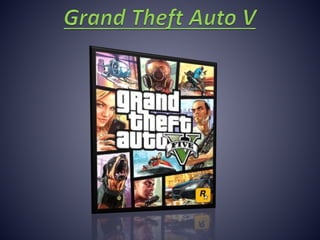 GRAND THEFT AUTO 5 | PPT