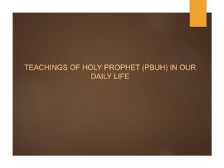 teachings of holy prophet | PPTX