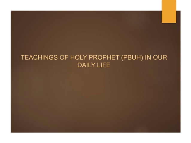 teachings of holy prophet | PPT