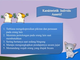 Berperilaku Asertif | PPTX