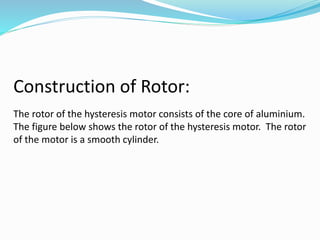 Hysterisis Motor | PPTX