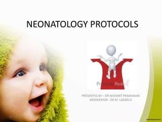 PROTOCOLS FOR NEONATES | PPTX