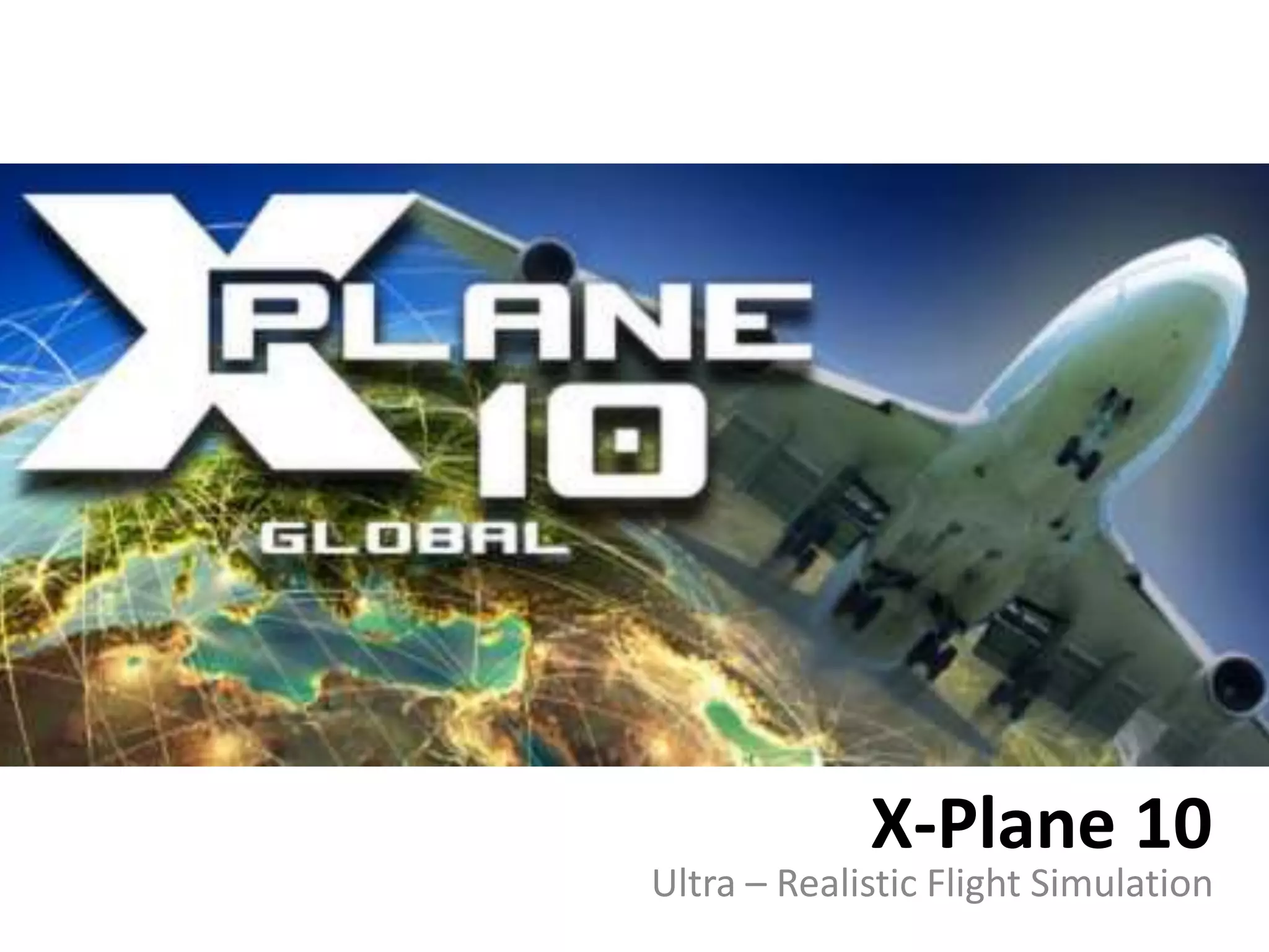 X Plane Simulator | PPT | Free Download
