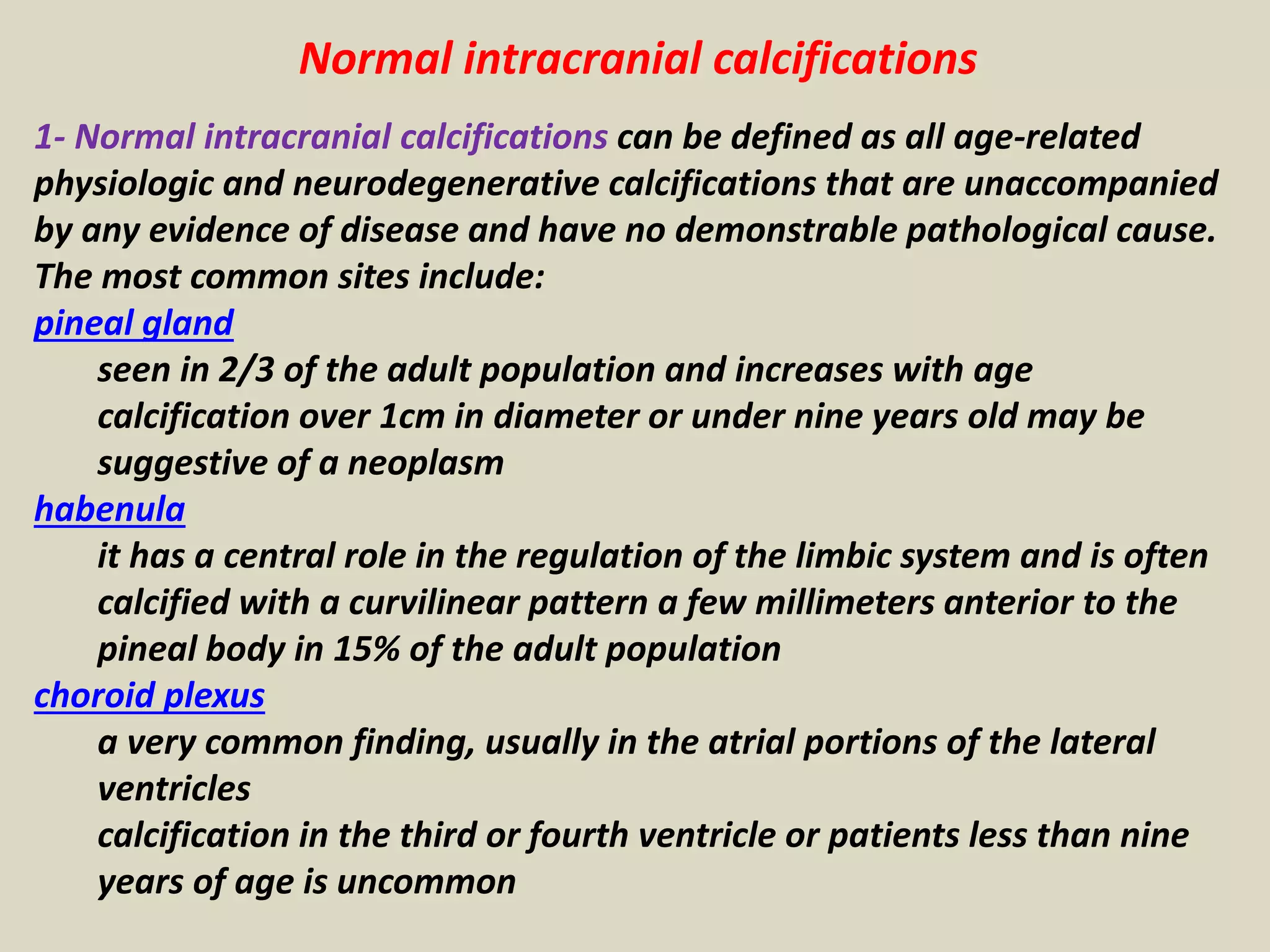 Presentation1.pptx, radiological imaging of intra cranial calcification ...