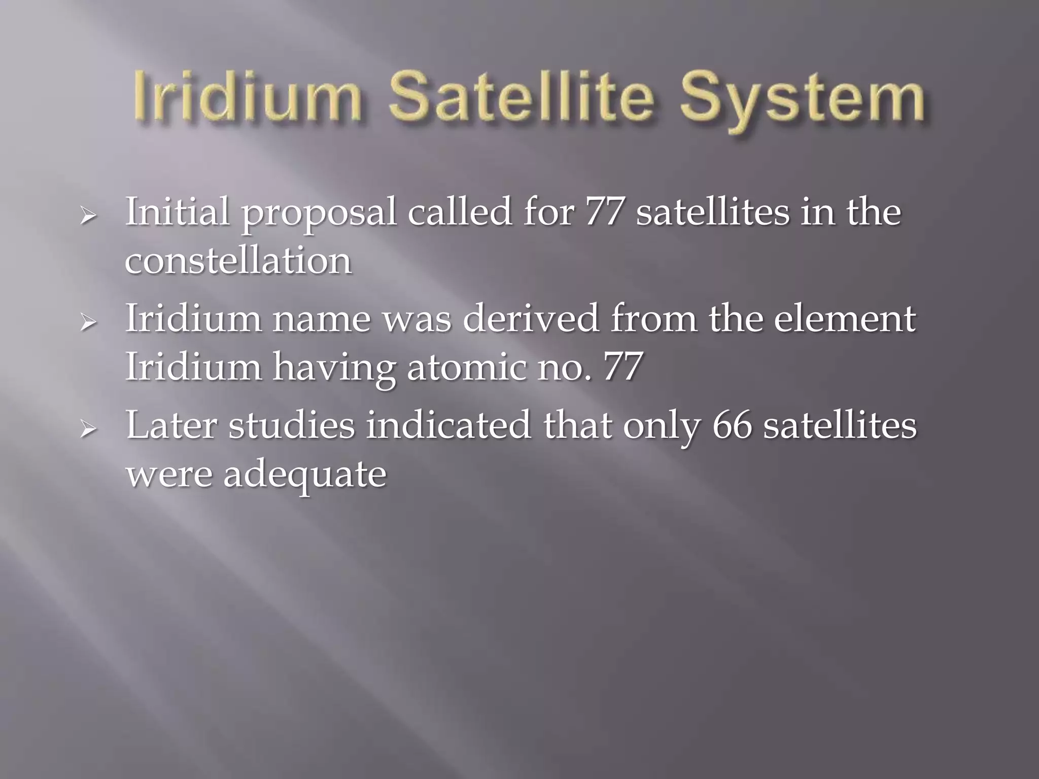 Iridium satellite system | PPTX