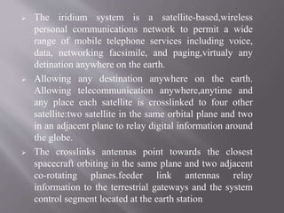 Iridium satellite system | PPTX