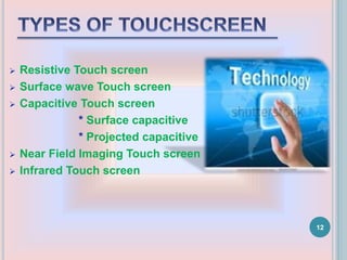 Touch Screen Technology | PPTX