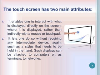 Touch Screen Technology | PPTX