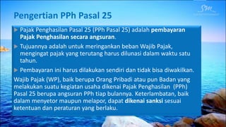 PPh Pasal 25 | PPTX