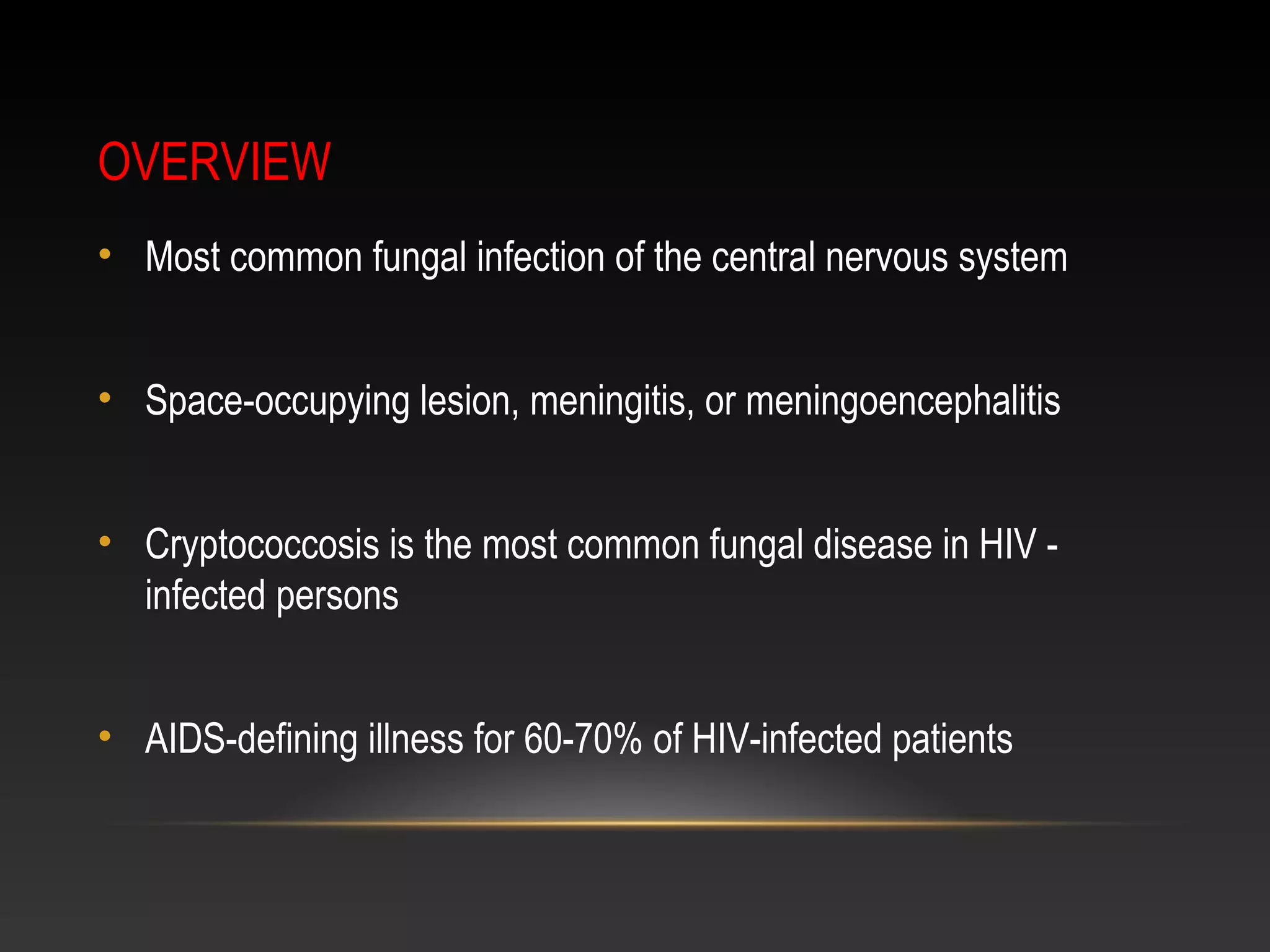 CNS CRYPTOCOCCOSIS | PPT