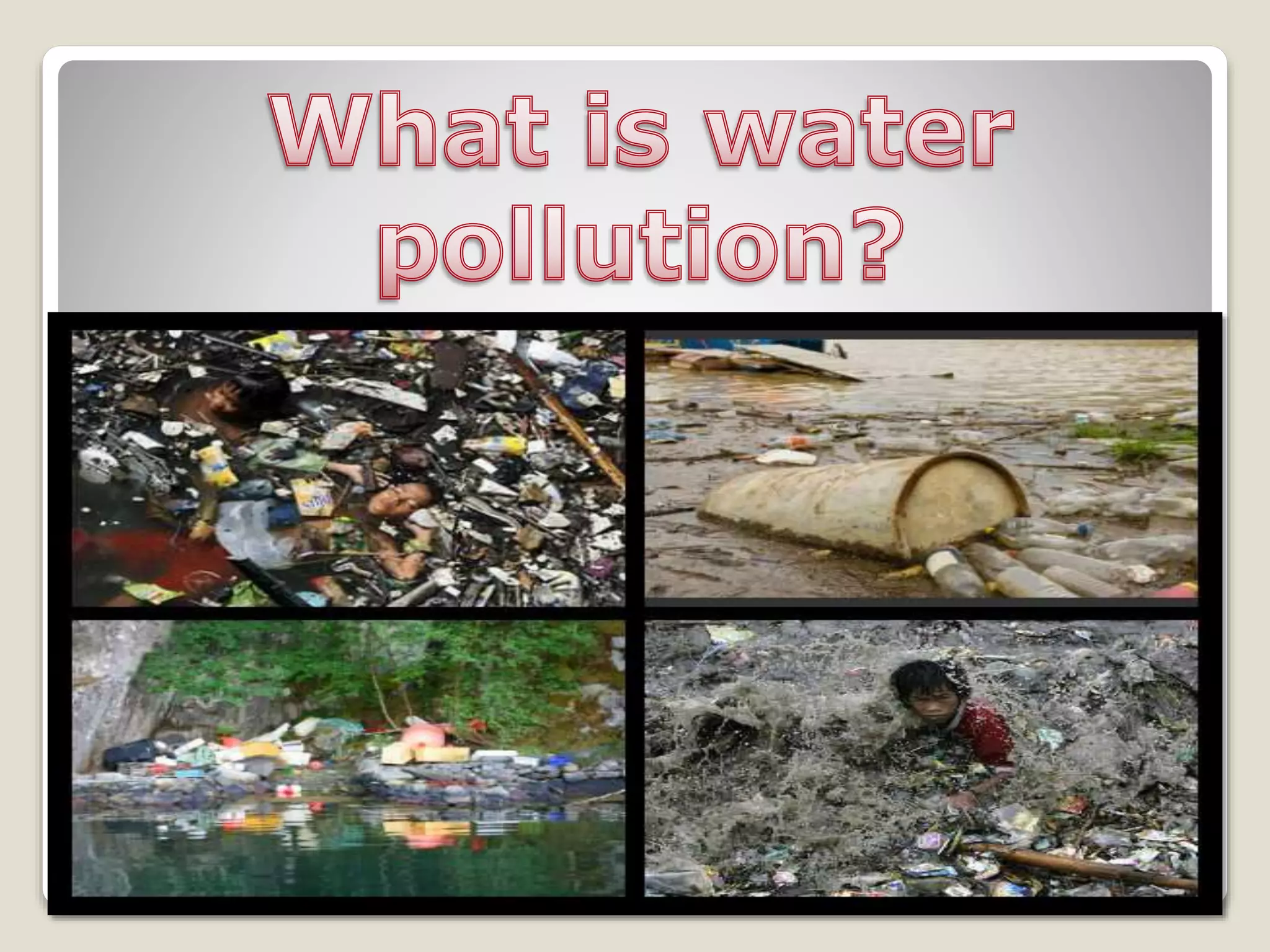 water polution | PPT