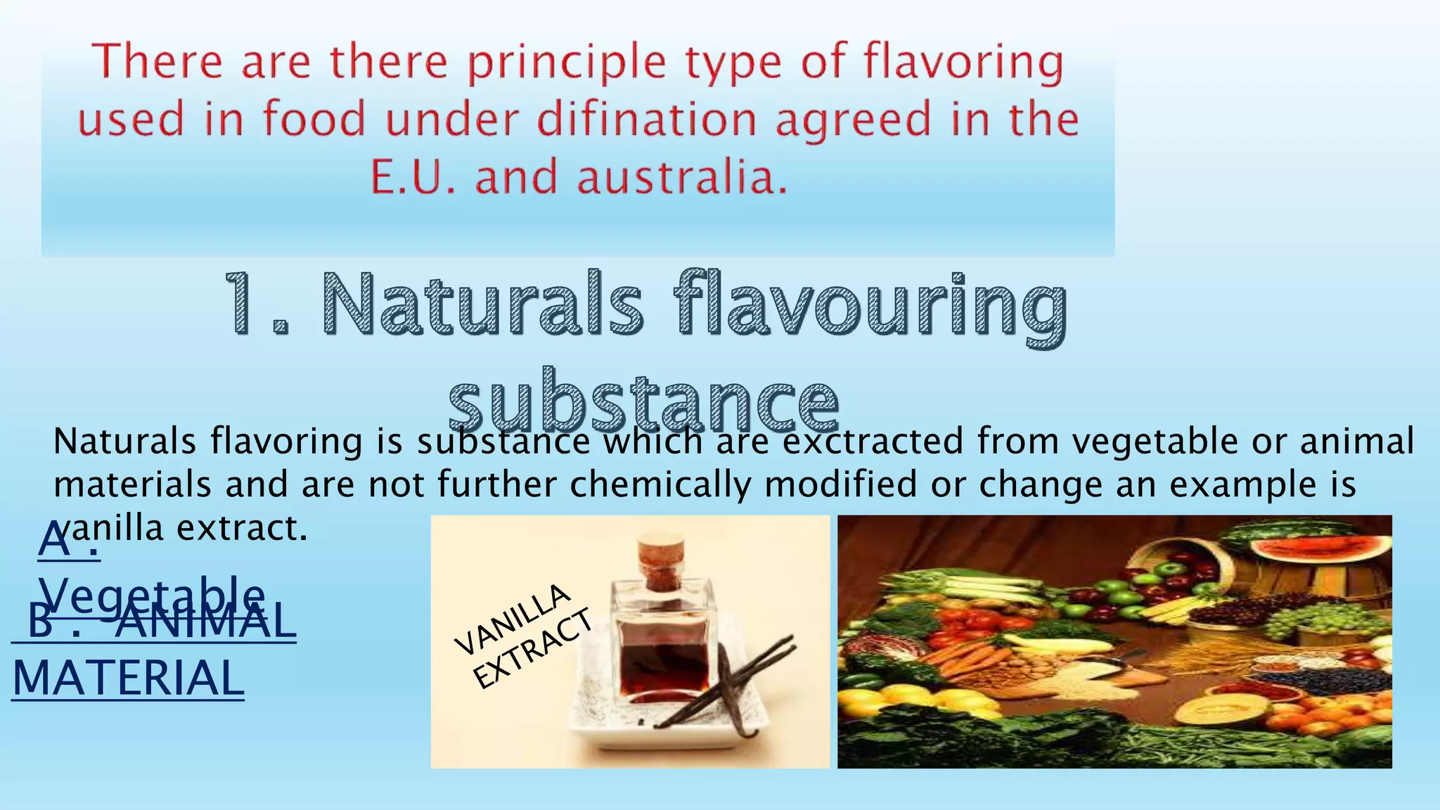 TYPES OF FLAVOURING | PPTX