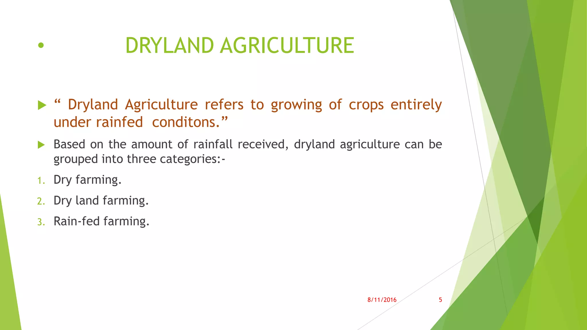 agricultural development in dryland areas of India. | PPTX