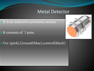 Autonomous metal search,collect and collision avoidance robot | PPT