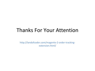 Magento 2 Order Tracking Extension - Landofcoder | PPT