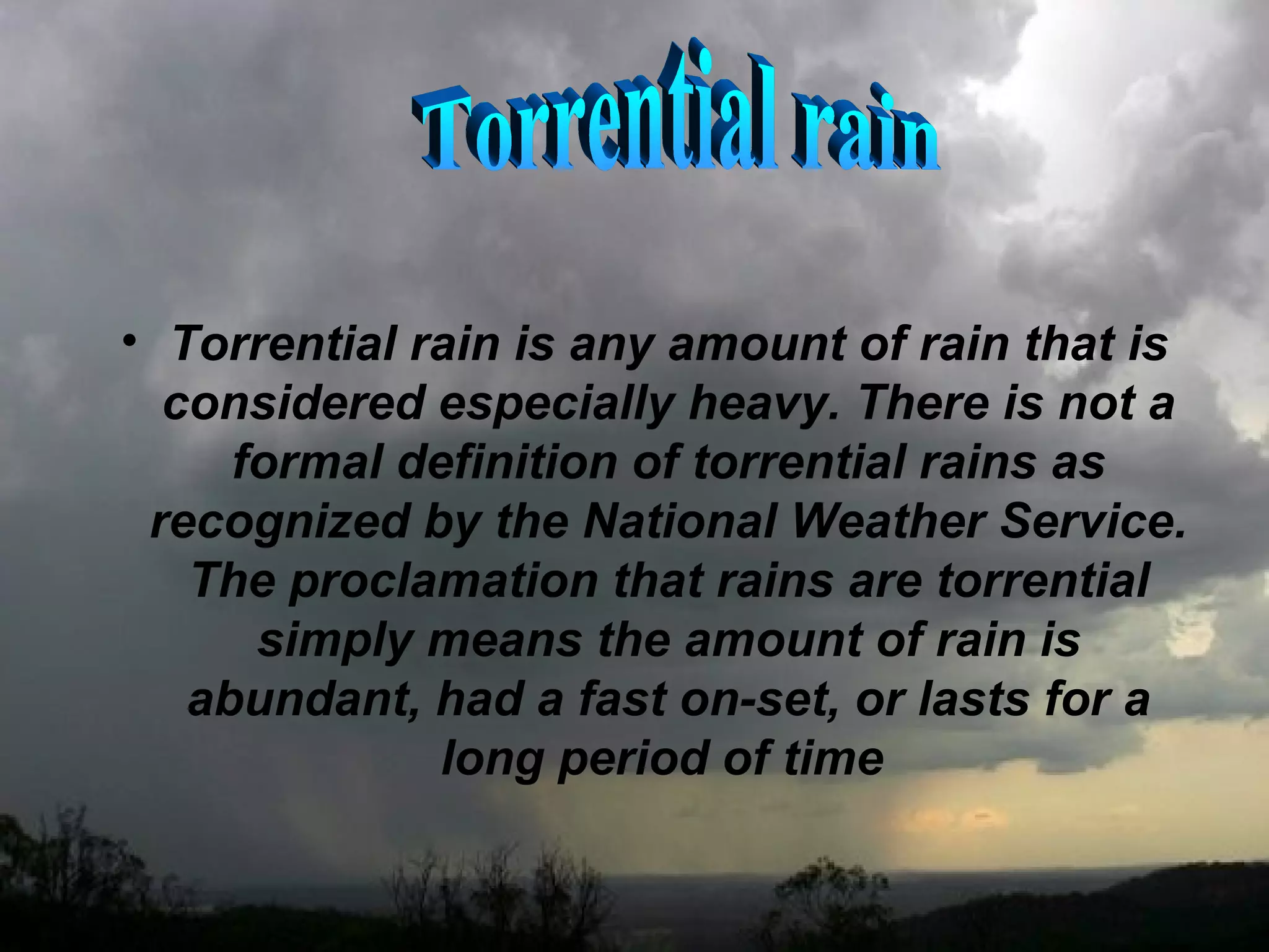 Torrential rain Presentation | PPT