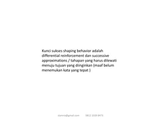 membentuk perilaku - shaping behavior | PPTX