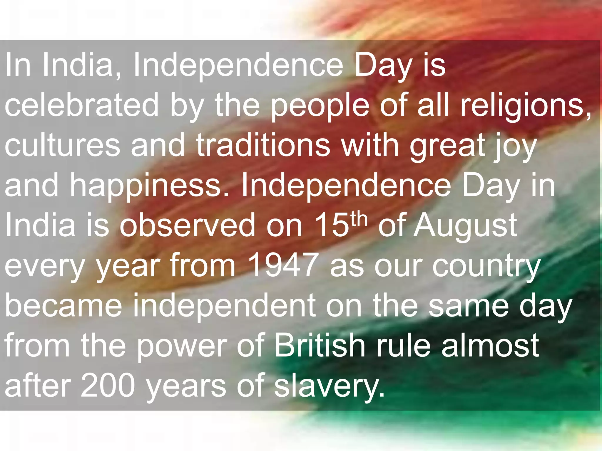 Independence Day - India | PPTX