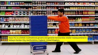 TESCO MINI CASE STUDY | PPT