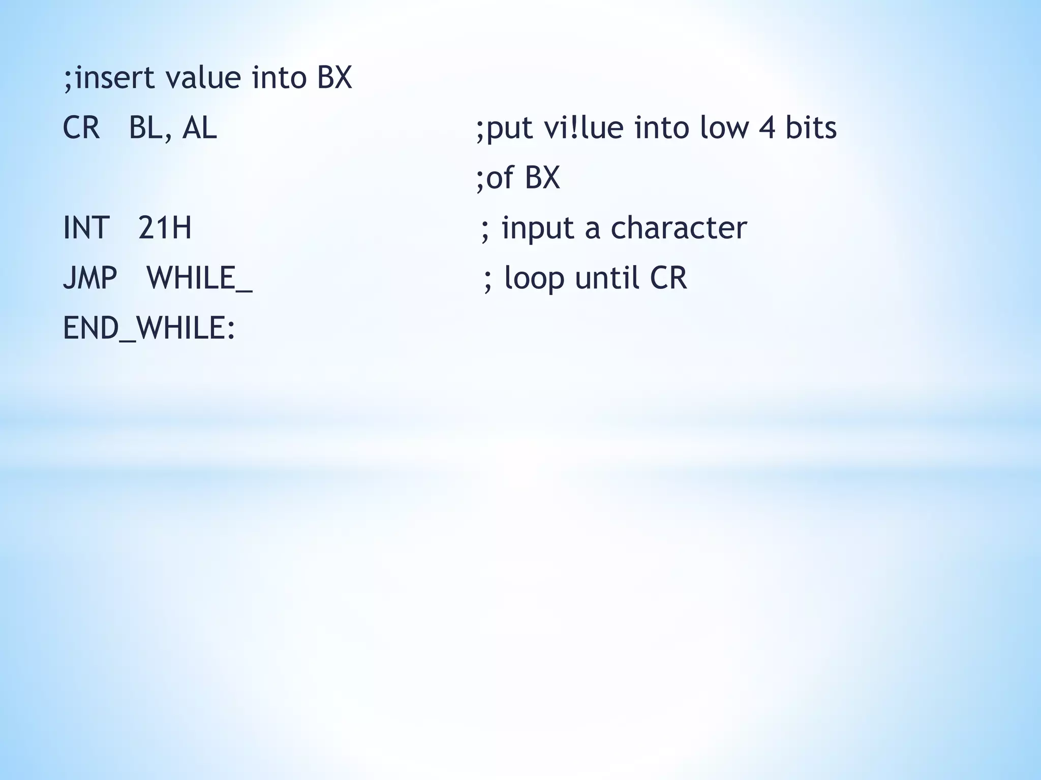 Binary And Hex Inputoutput In 8086 Assembuly Langyage Pptx Programming Languages Computing