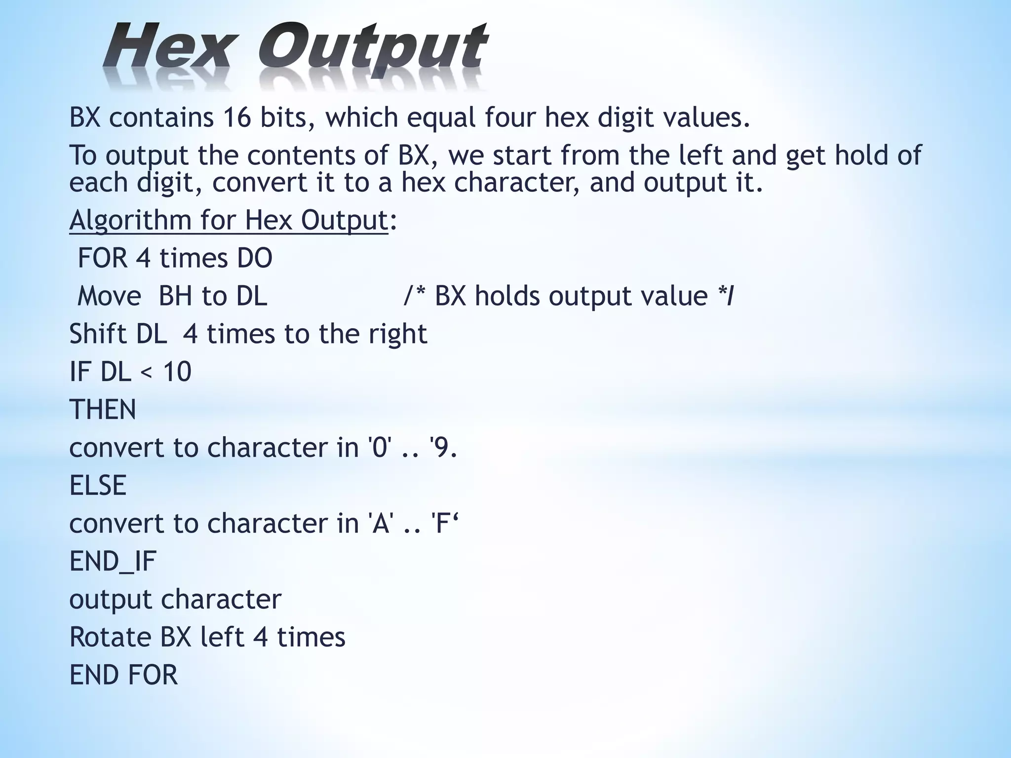 Binary And Hex Input Output In 8086 Assembuly Langyage Pptx