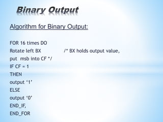 Binary and hex input/output (in 8086 assembuly langyage) | PPT