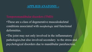 Presentation temporomandibular joint anatomy | PPTX