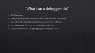 Debugger Of Turbo C | PPT