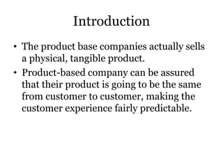 Product based companies and their products | PPTX