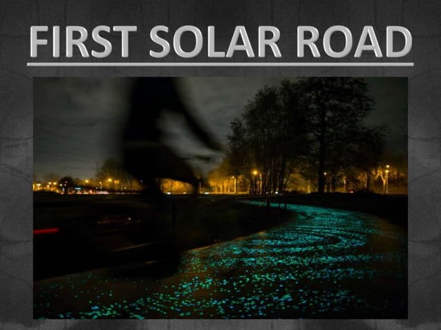 Presentation on Solar Roadways | PPT