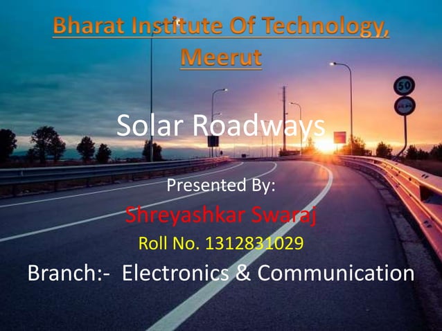 Presentation on Solar Roadways | PPT