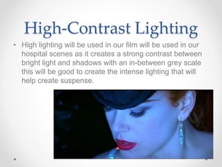High Contrast Lighting Film