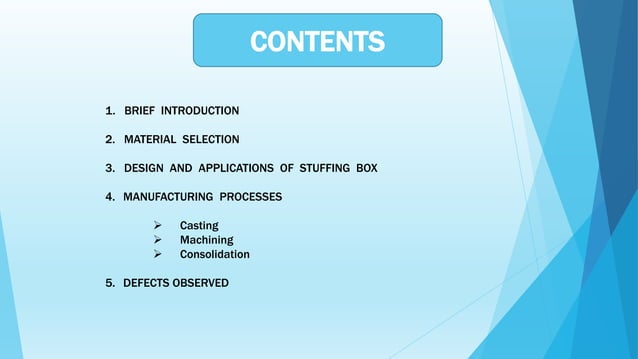 Manufacturing of Stuffing box | PPTX | Beadwork | Arts and Crafts