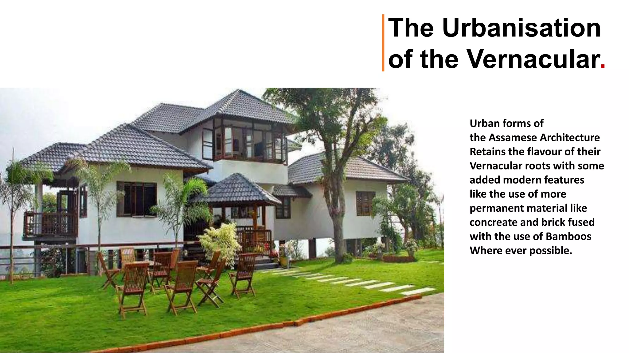 Vernacular Architecture of Assam | PPTX