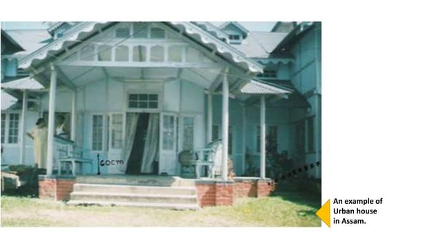 Vernacular Architecture of Assam | PPTX