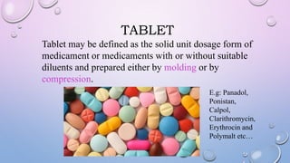 Pharmaceutics and Tablet | PPTX