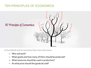 Ten principles of Economics | PPT